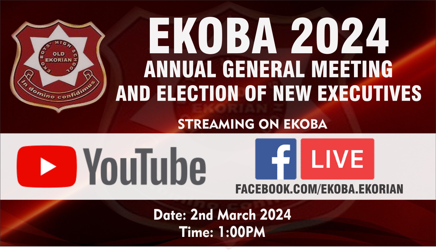 EKOBA 2024 AGM & ELECTION OF EXECUTIVES (Download AGM Brochure) - Eko Boys High School Old Boys ...